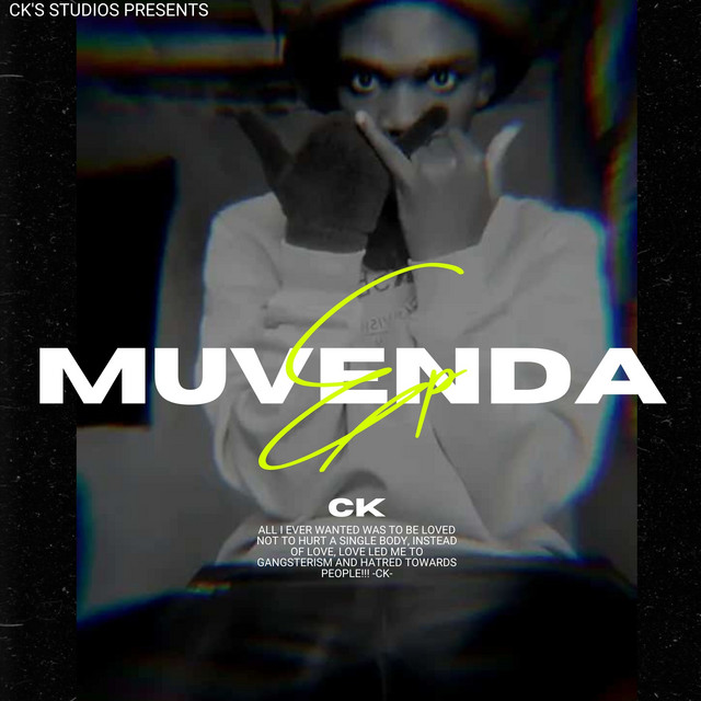 Muvenda - EP by CK's Quotes | Spotify