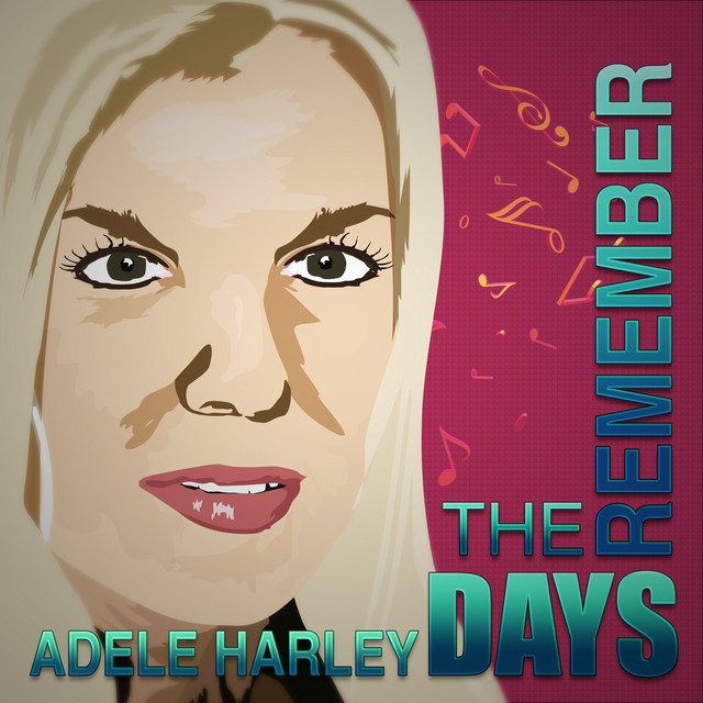 Remember the Days - EP by Adele Harley | Spotify