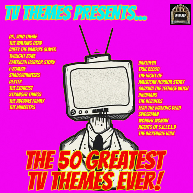 TV Themes Presents… The 50 Greatest TV Themes Ever! - Compilation by TV ...