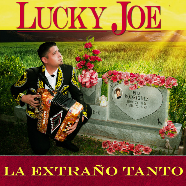 La Extraño Tanto - Single by Lucky Joe | Spotify