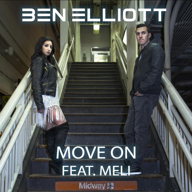 Move On (feat. Meli) - Single by Ben Elliott | Spotify