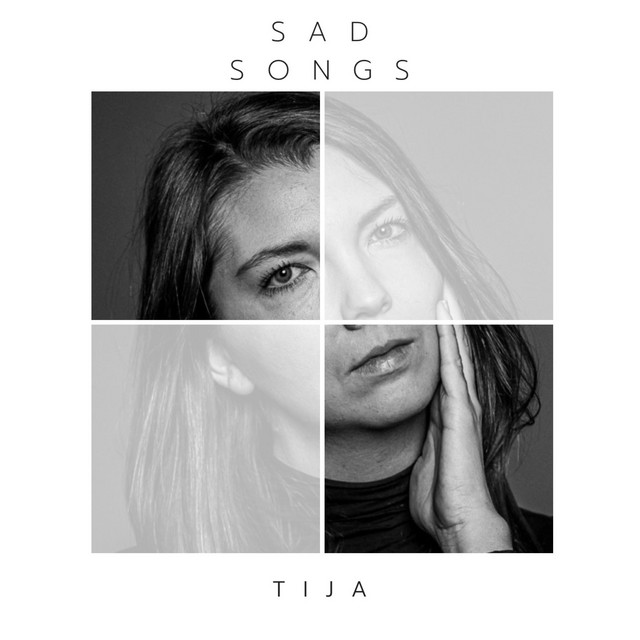 Sad Songs - Single by Tija | Spotify