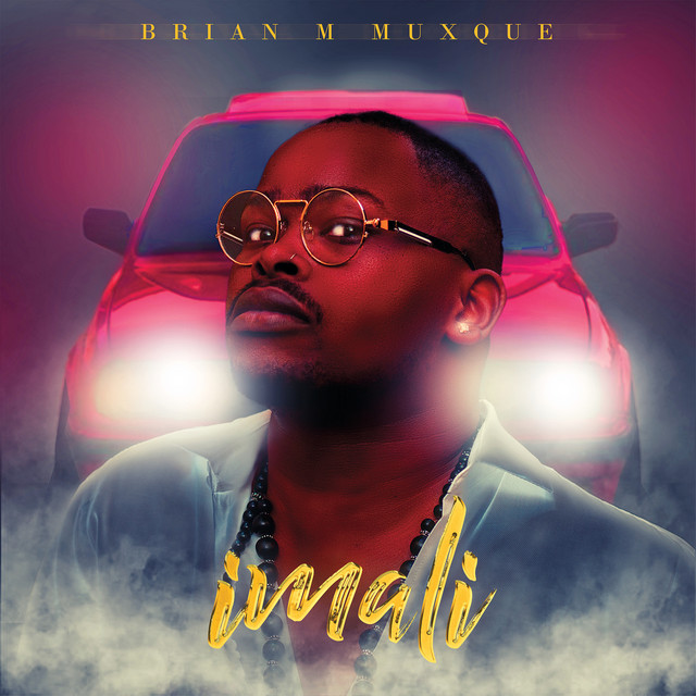Imali - Single by Brian M Muxque | Spotify