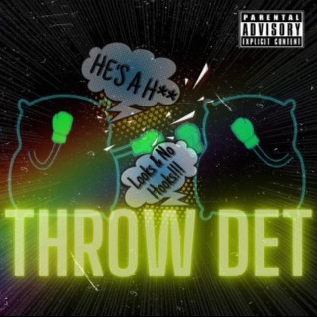 Throw Det - Single by Steven Mayweather | Spotify