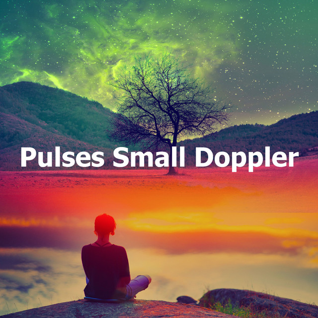 Pulses Small Doppler - Album by Música Zen Relaxante | Spotify