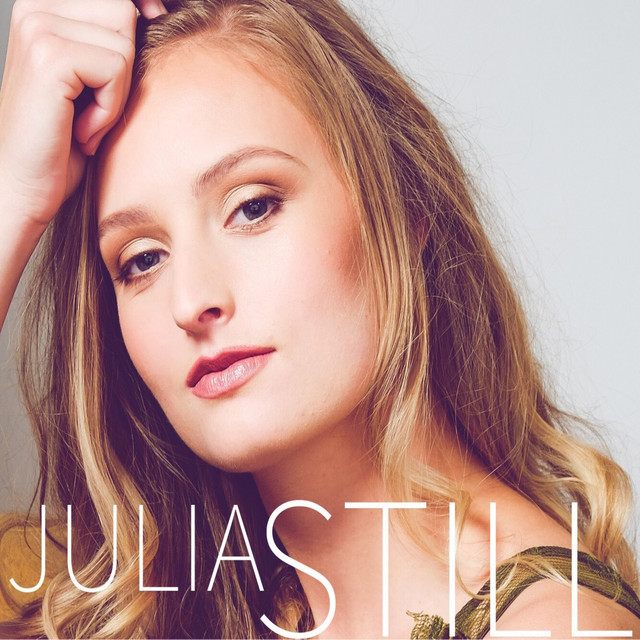 Julia Still - EP by Julia Still | Spotify