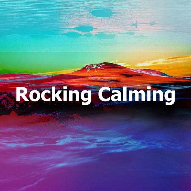 Rocking Calming - Album by Oceanic Sounds | Spotify