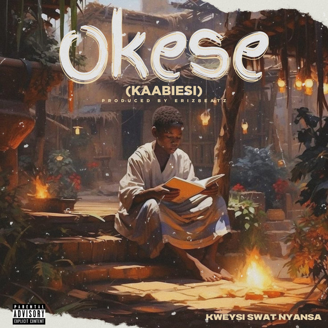 Okese - Single by Kweysi Swat | Spotify