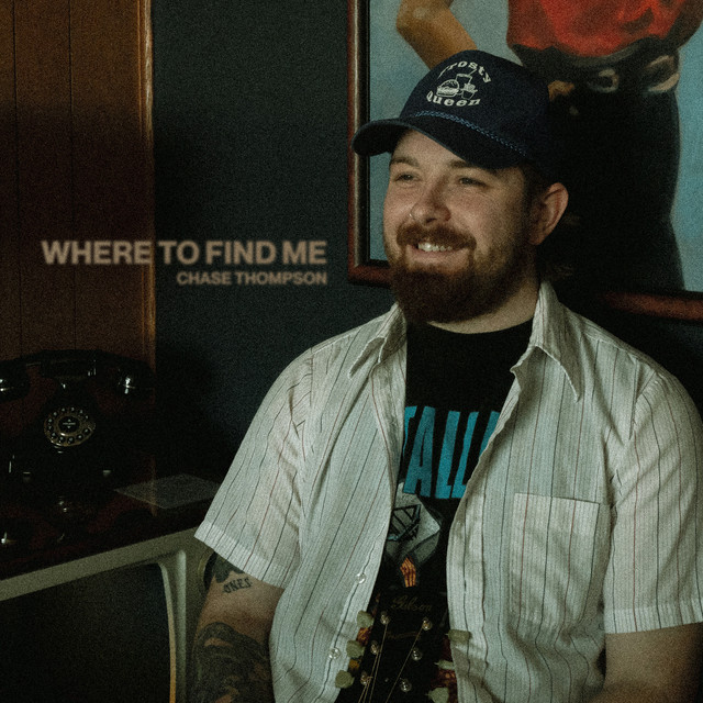Where to Find Me - Single by Chase Thompson | Spotify
