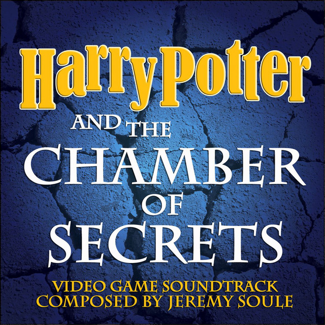 Harry Potter And The Chamber Of Secrets - Album by Jeremy Soule | Spotify