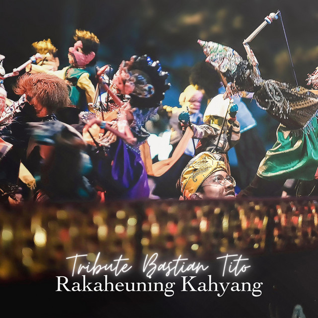 Tribute Bastian Tito - Album by Rakaheuning Kahyang | Spotify