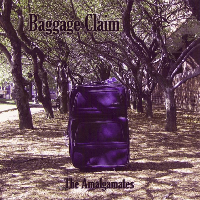 Baggage Claim - Album by The Amalgamates | Spotify
