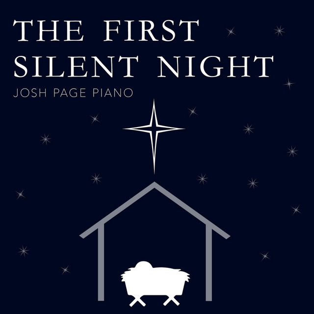 The First Silent Night - Single by Josh Page | Spotify