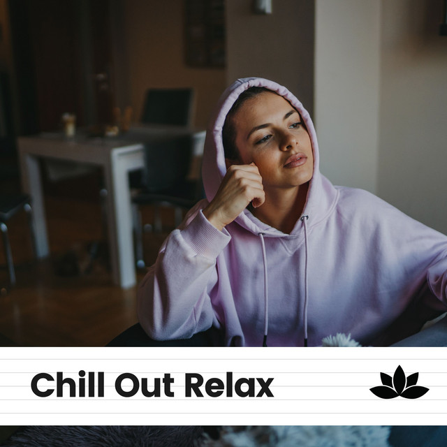 Chill Out Relax - Album by Schlaflieder Relax | Spotify