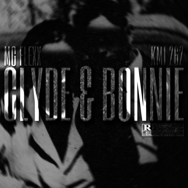CLYDE & BONNIE - Single by MG Flexx | Spotify
