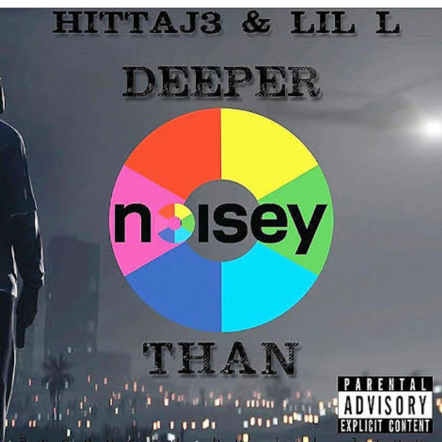 Deeper Than Noisey (feat. Hitta J3) – Single de Lil L | Spotify