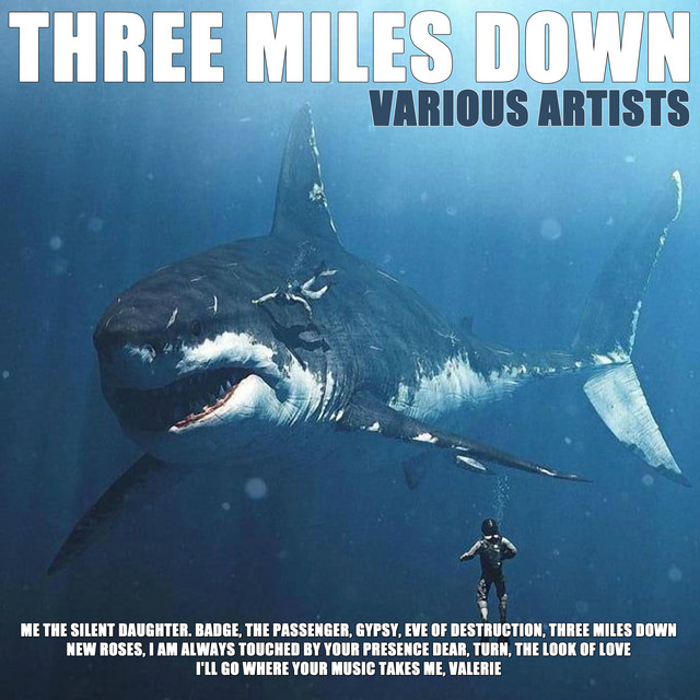 Three Miles Down - Compilation by Various Artists | Spotify