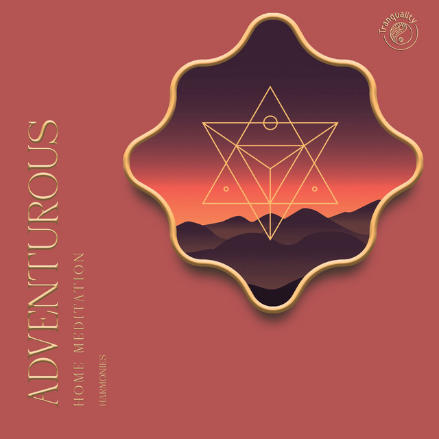 Adventurous Home Meditation Harmonies - Album by Buddhist Meditation ...