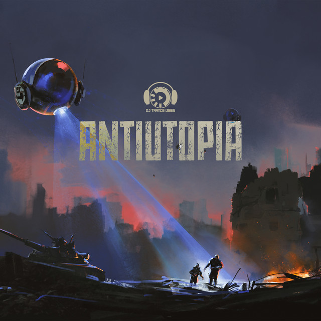 Antiutopia: Atmosphere from a Dystopian Reality (Darksynth Ambient ...