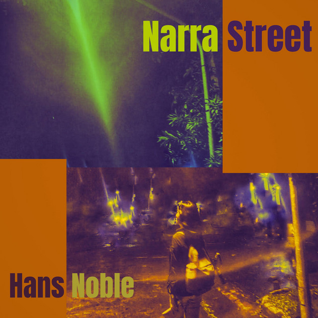 Narra Street - Album by Hans Noble | Spotify