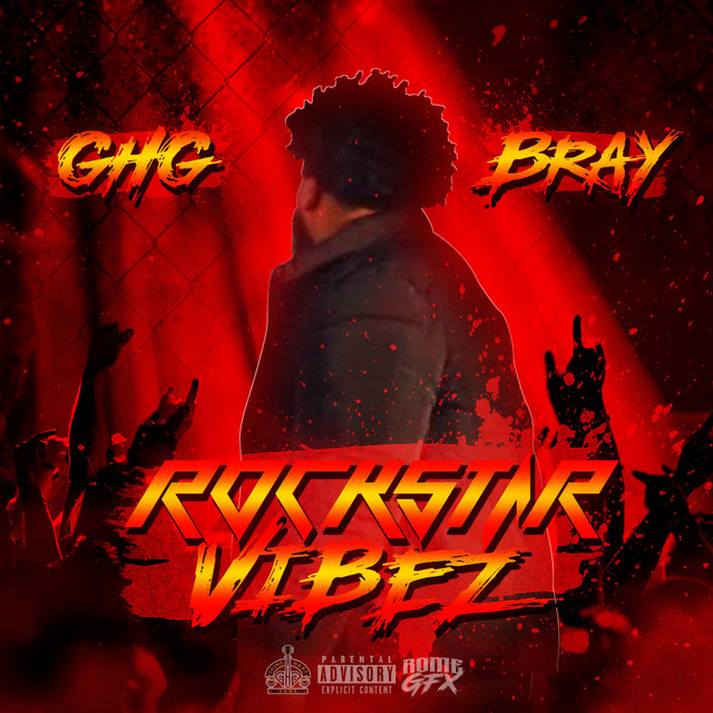 Rockstar Vibez - EP by Ghg Bray | Spotify