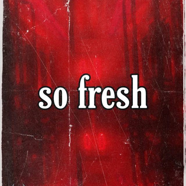 So Fresh - Single by Kidd facc | Spotify
