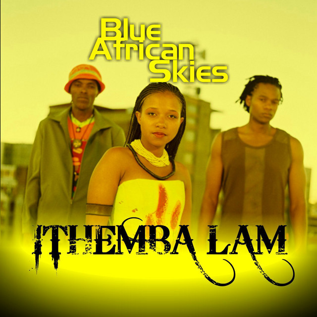 iThemba Lam - Album by Blue African Skies | Spotify