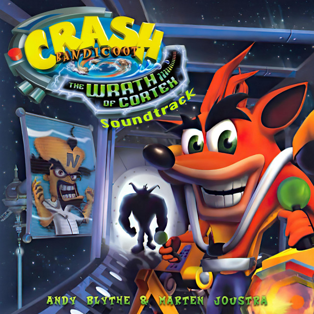 Crash Bandicoot: The Wrath of Cortex (Soundtrack) - Album by Andy ...