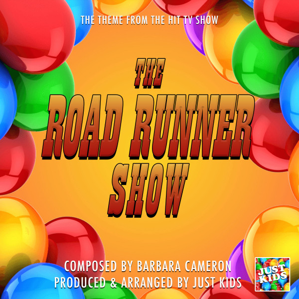The Road Runner Show Main Theme (From "The Road Runner Show") - Single ...