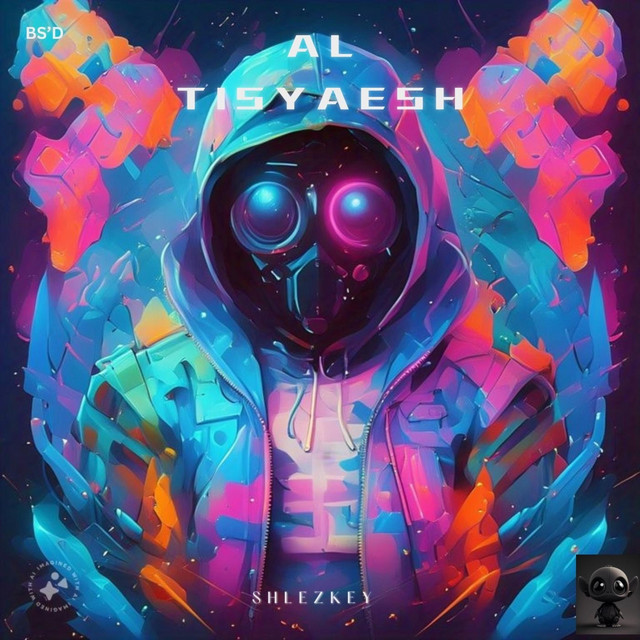 Al Tisyaesh - Single by Shlezkey | Spotify