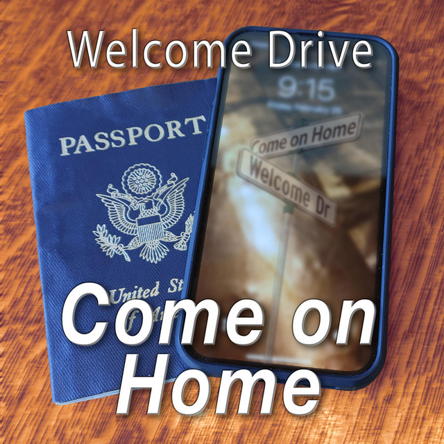 Come on Home - Album by Welcome Drive | Spotify