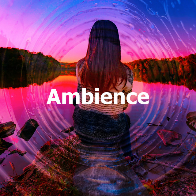 Ambience - Album by Appliances for Meditation | Spotify