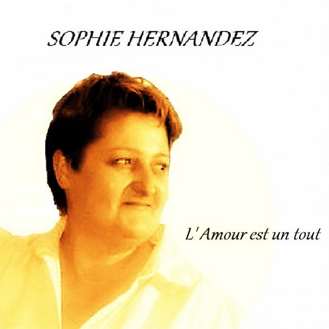 L'amour est un tout – Single de Sophie Hernandez | Spotify