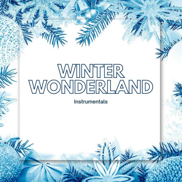 Winter Wonderland (Instrumentals) - Album by Christmas Jazz Holiday ...
