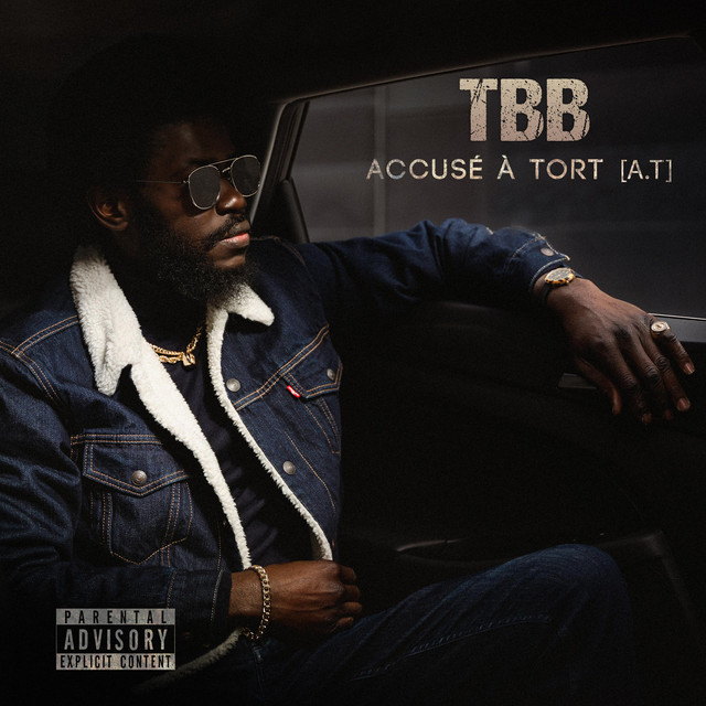Accusé à Tort [A.T.] - Single by TBB Boss | Spotify