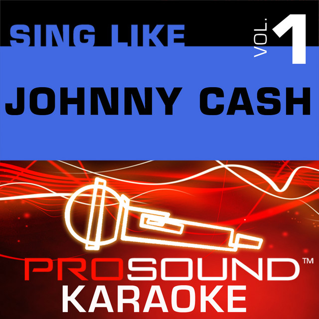Ring Of Fire (Karaoke with Background Vocals) [In the Style of Johnny ...