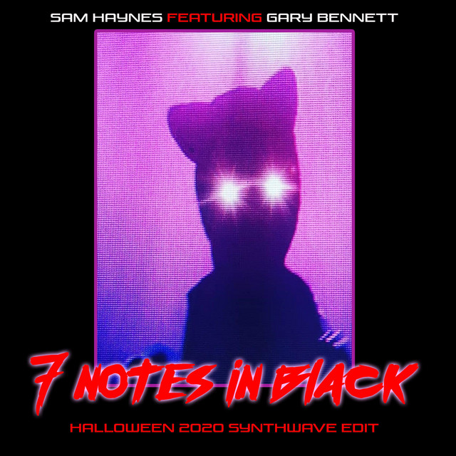 7 Notes in Black (Halloween 2020 Synthwave Edit) - Single by Sam Haynes ...