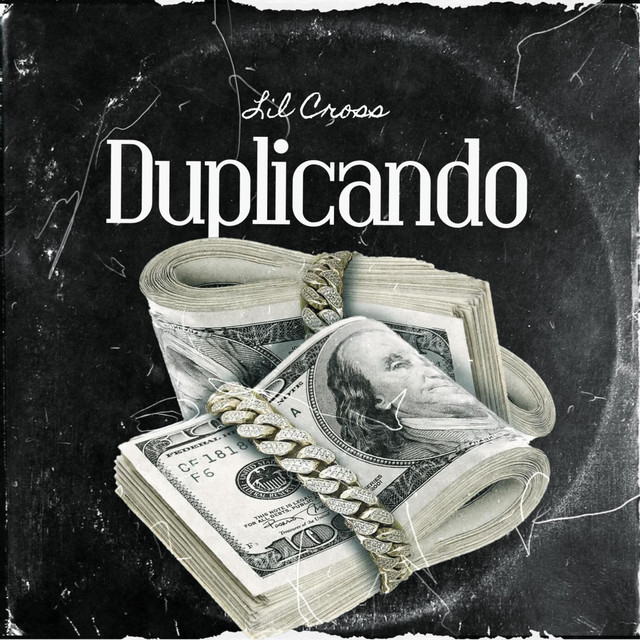 Duplicando - song by Lil Cross | Spotify