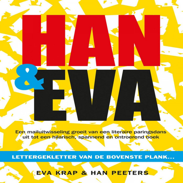 Hoofdstuk 1 - Han En Eva - song and lyrics by Han Peeters, Eva Krap ...