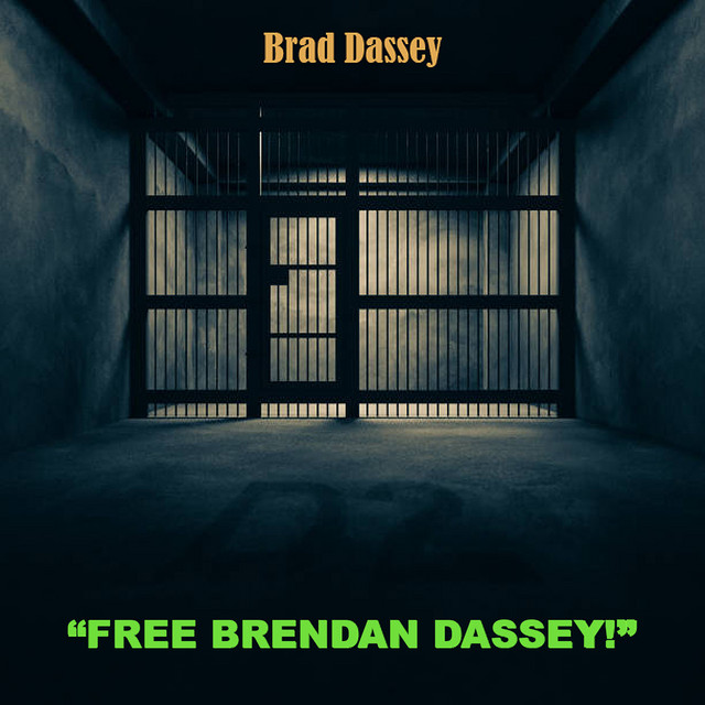 Free Brendan Dassey! - Single by Brad Dassey | Spotify