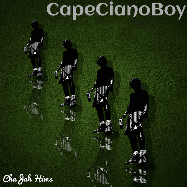 CapeCianoBoy - EP by ChaJah Hims | Spotify