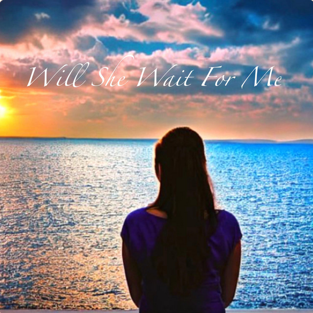 Will She Wait For Me - Single by Rich Gilley | Spotify