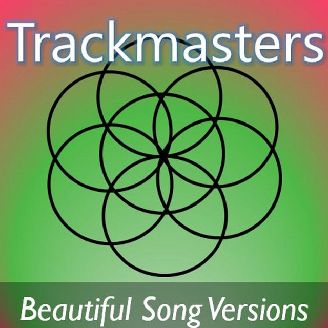 Trackmasters: Beautiful Song Versions - Compilation by Various Artists ...