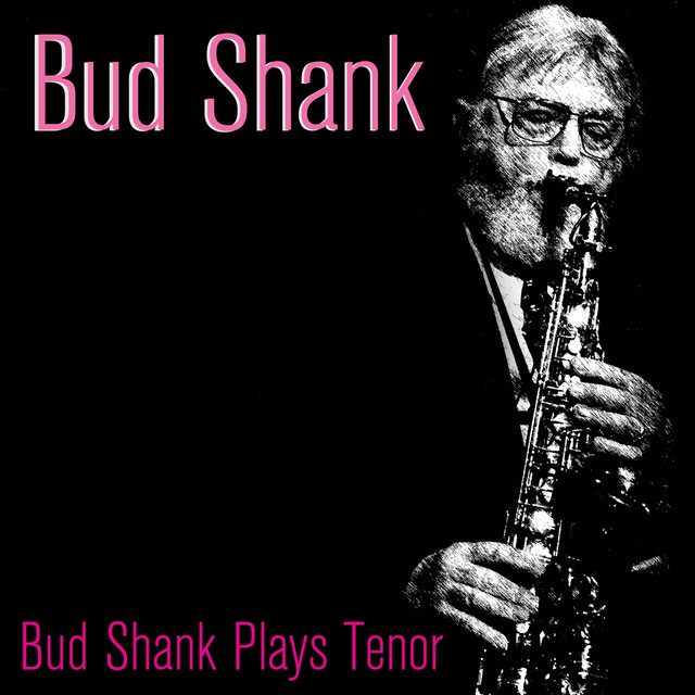 Blue Lou - song and lyrics by Bud Shank | Spotify