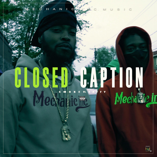 Closed caption - Single by Smoke | Spotify