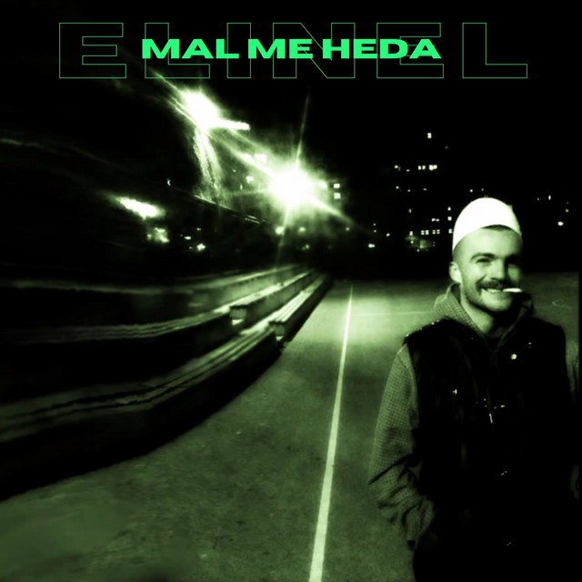 Mal Me Heda - song and lyrics by Elinel | Spotify