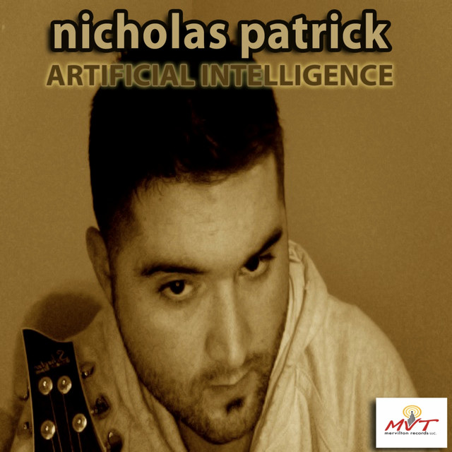 Artificial Intelligence - Album by Nicholas Patrick | Spotify