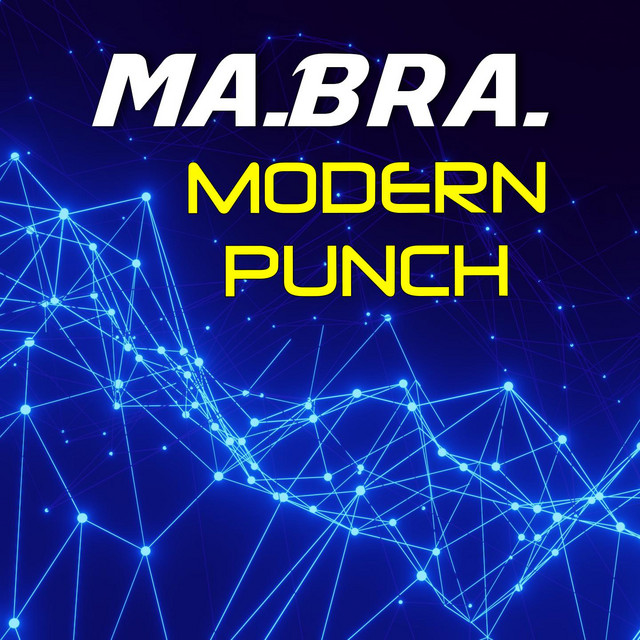 Modern Punch (Mix) - Single by Ma.Bra. | Spotify