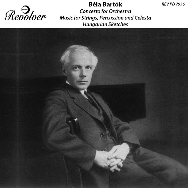 Bartók: Concerto for Orchestra, Music for Strings, Percussion and ...