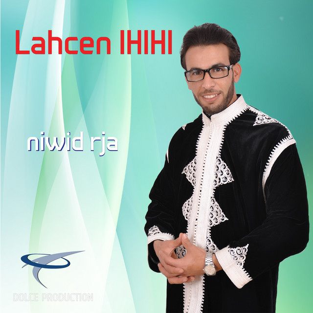 Niwid Rja - Album by Lahcen Ihihi | Spotify